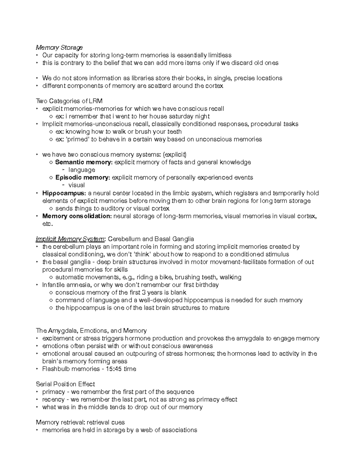 Long Term Memory and Retrieval - Memory Storage Our capacity for ...