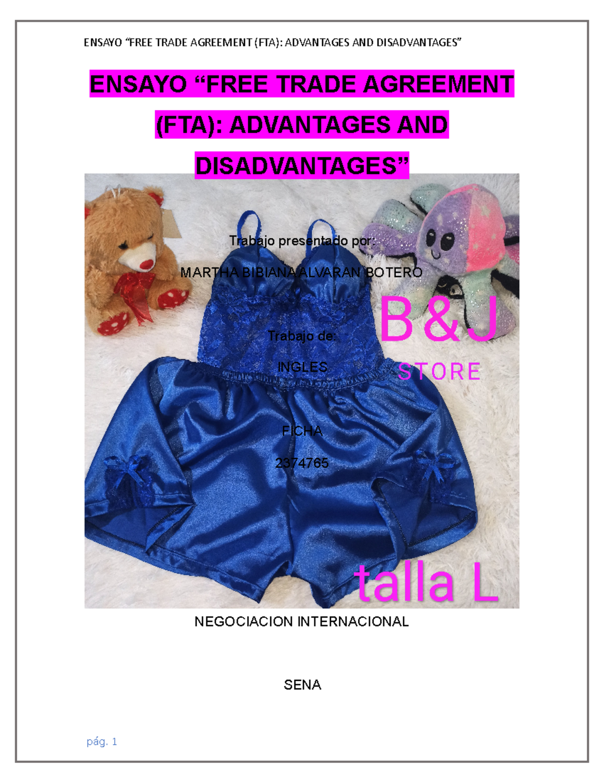 AA 11 EVI 3 Free Trade Agreement (FTA) - ENSAYO “FREE TRADE AGREEMENT (FTA): ADVANTAGES AND ...