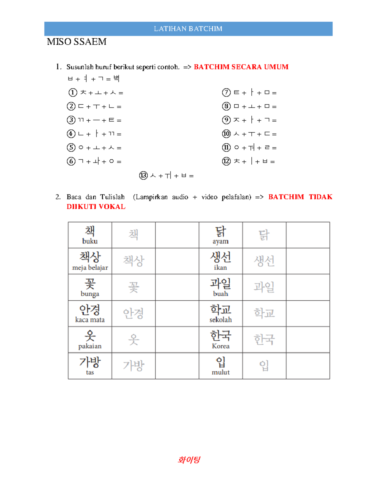 batchim exercise - MISO SSAEM 1. Susunlah huruf berikut seperti contoh ...