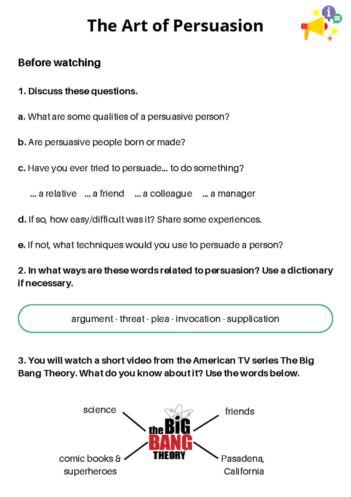The art of persuasion - Ss wotksheet - Before watching 1. Discuss these ...