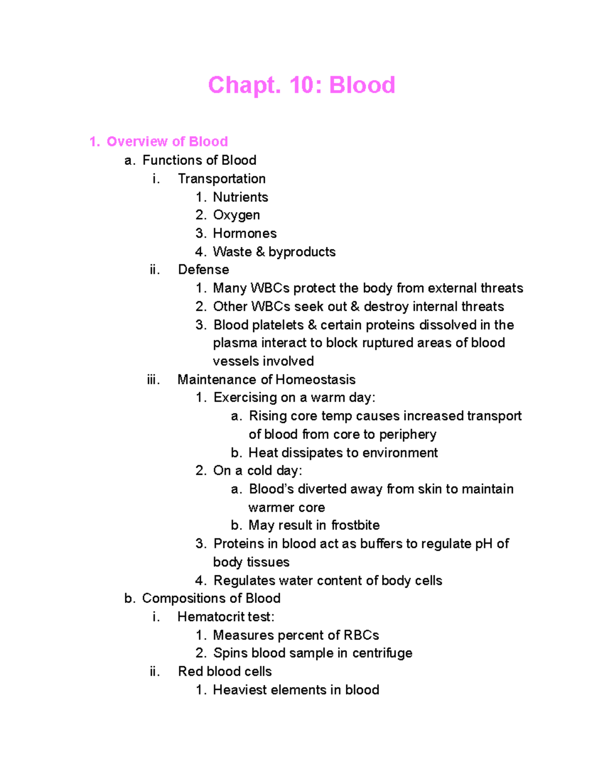 Chapter 10 Notes 4 Chapt 10 Blood 1 Overview Of Blood A Functions