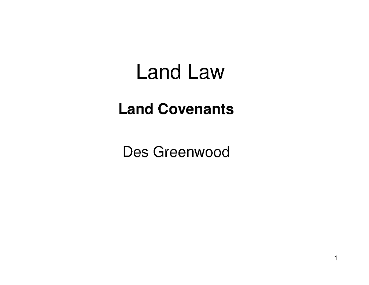 Land Covenants- Land Law Land Covenants Des Greenwood 3.3: Land ...