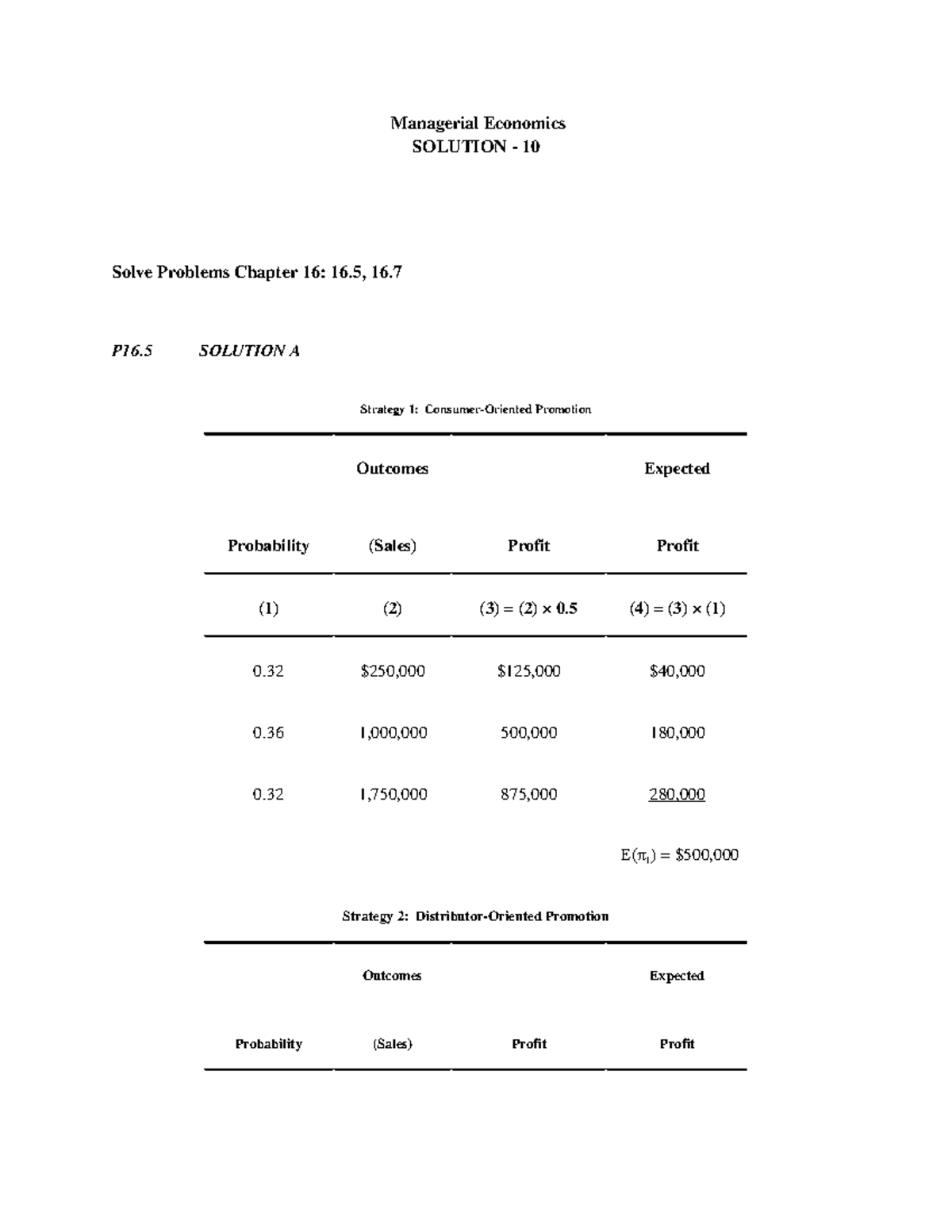 Solutions Tutorial 10 - Managerial Economics SOLUTION - 10 Solve ...