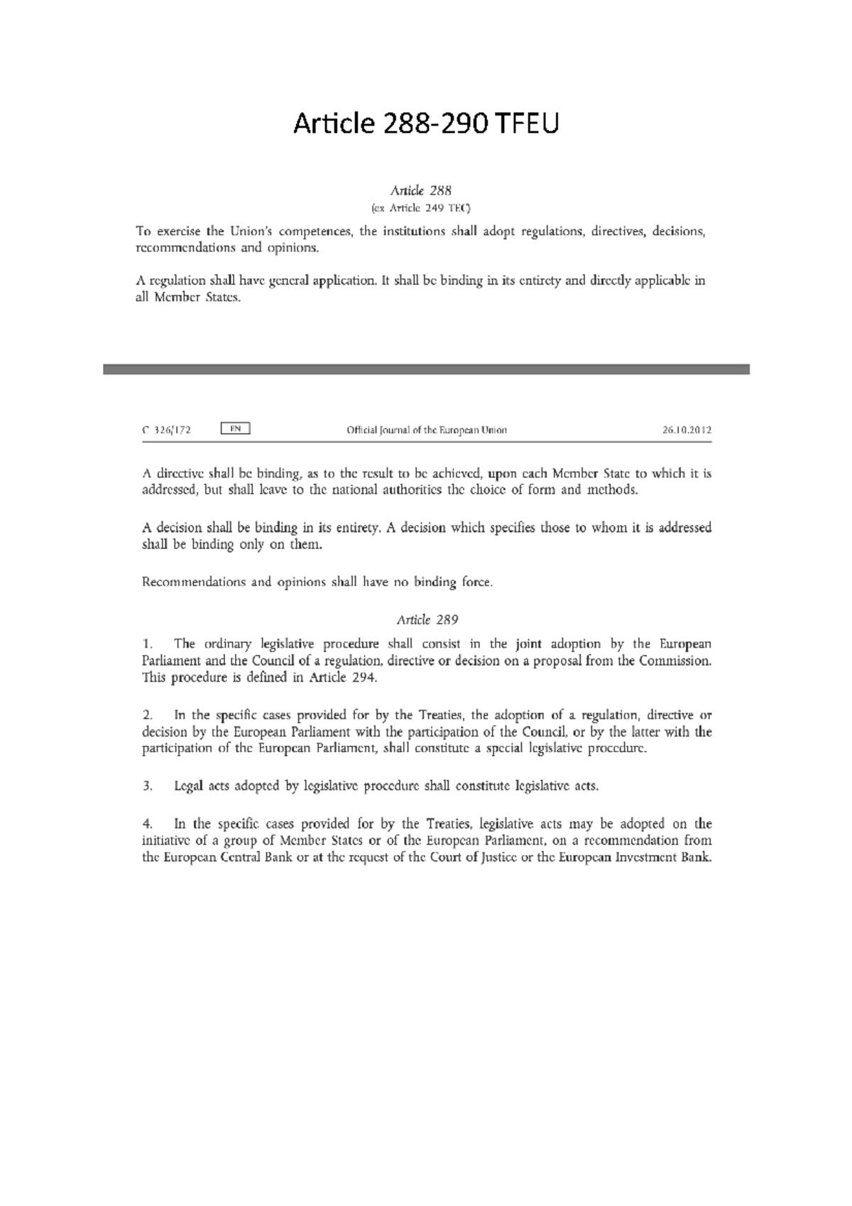 Article 288-290 TFEU - WORKSHOP - 22342 - Article 288-290 TFEU - Studocu