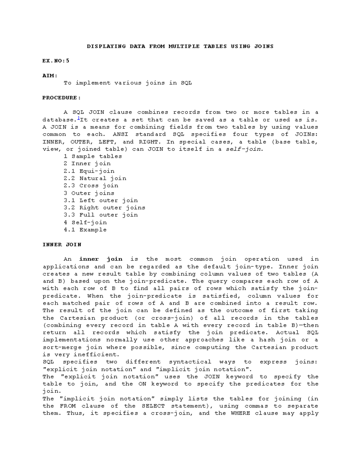 5 - Basic commands - DISPLAYING DATA FROM MULTIPLE TABLES USING JOINS EX: AIM: To implement ...