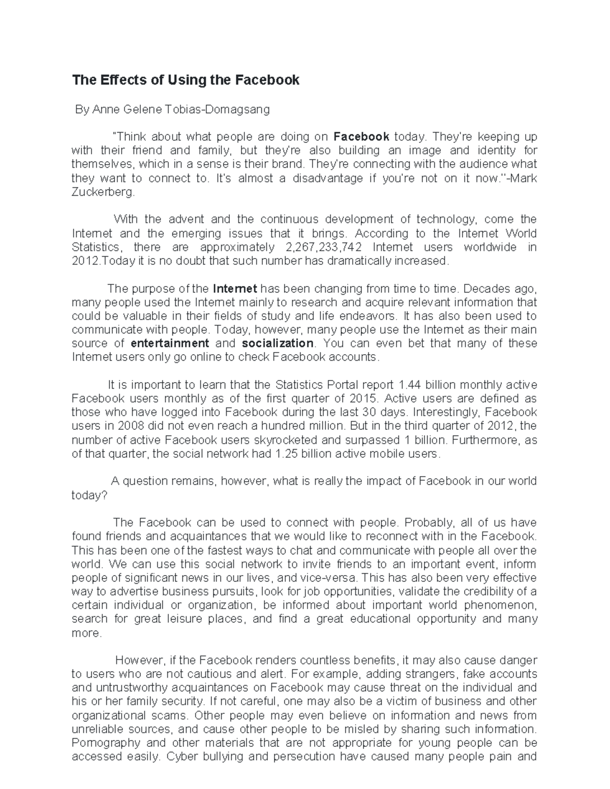 The Effect of Using the Facebook 1 - They’re keeping up with their ...