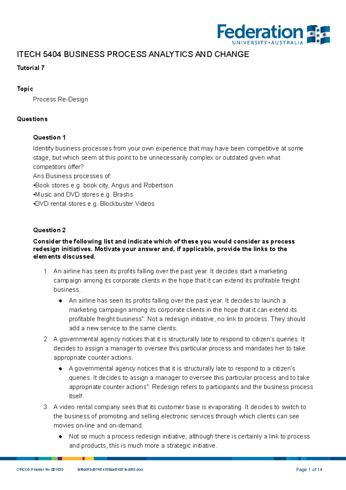 Itech 5404 07 tutorial - ITECH 5404 BUSINESS PROCESS ANALYTICS AND ...
