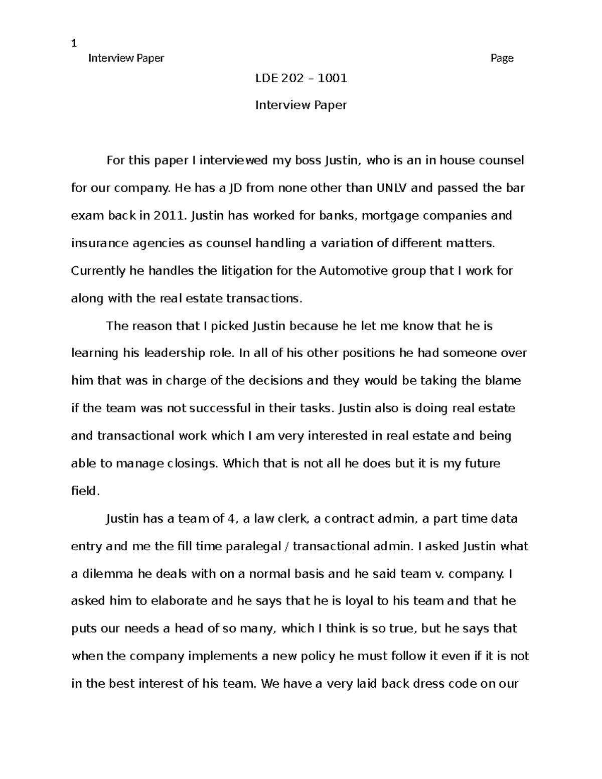 Interview Paper - He has a JD from none other than UNLV and passed the ...