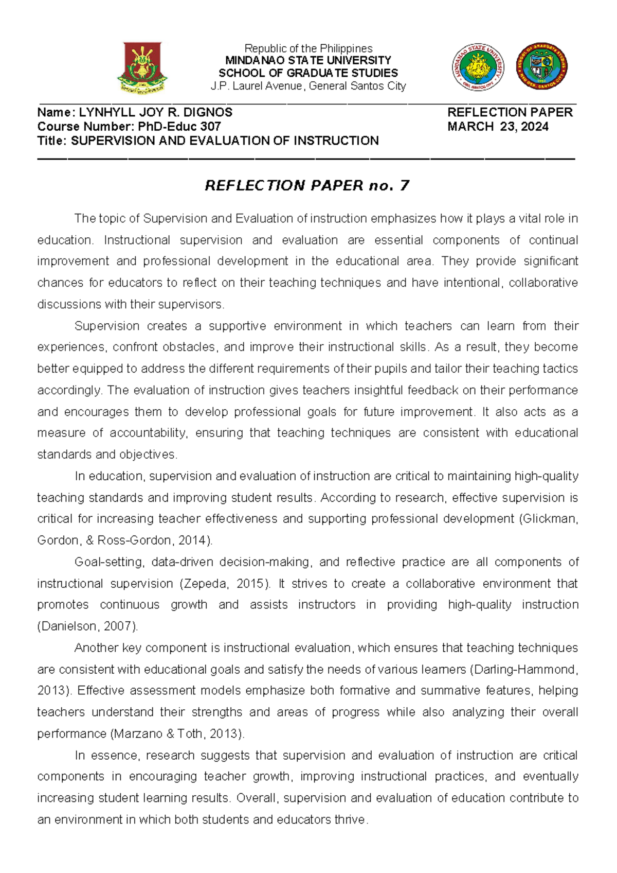 Reflection-7- Dignos-EDUC 307 - Republic of the Philippines MINDANAO ...