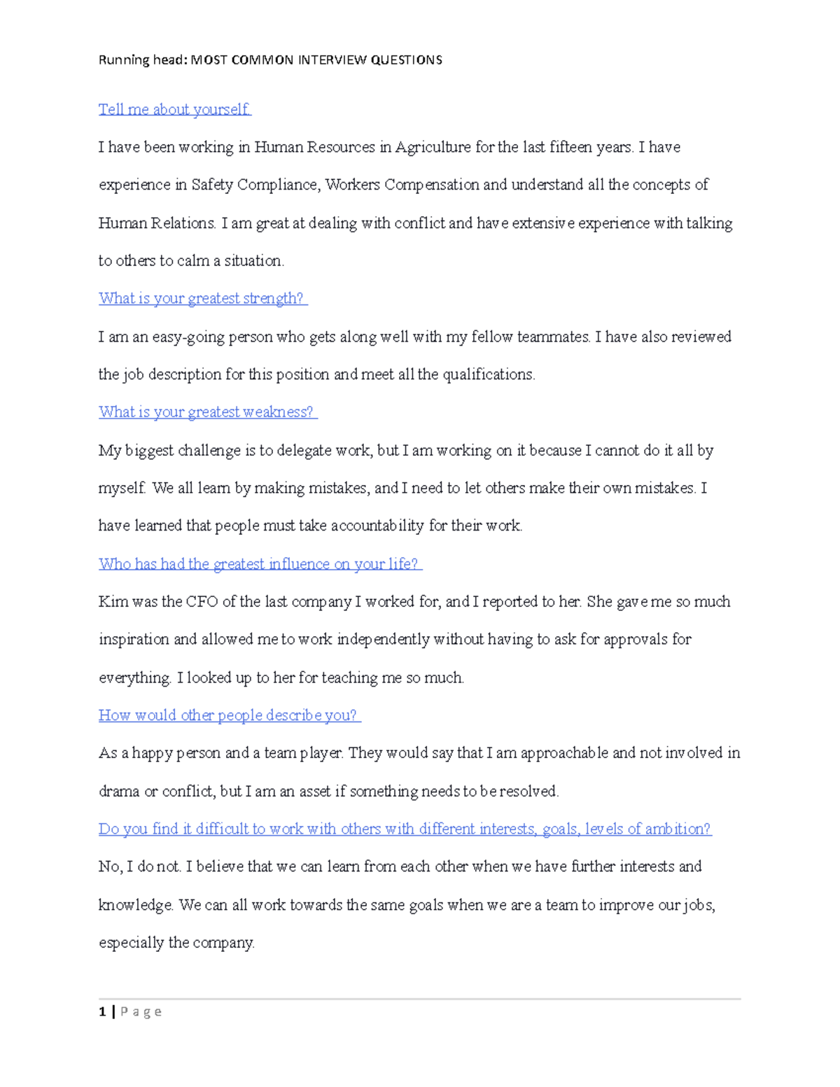 Wk.4.Assignment.1.Most.Common.Interview - Running head: MOST COMMON INTERVIEW QUESTIONS Tell me ...