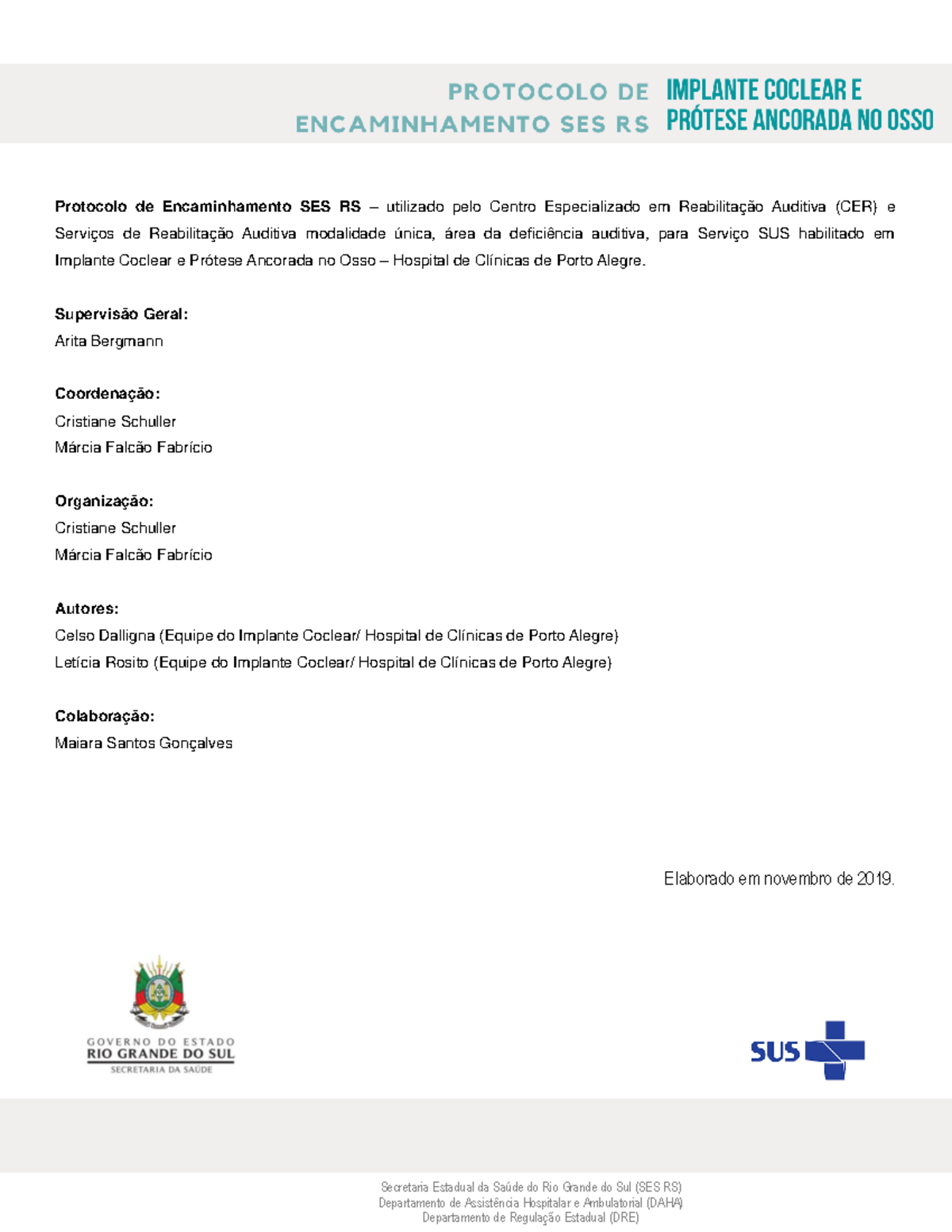 01083922 protocolo implante coclear e protese ancorada - Protocolo de ...