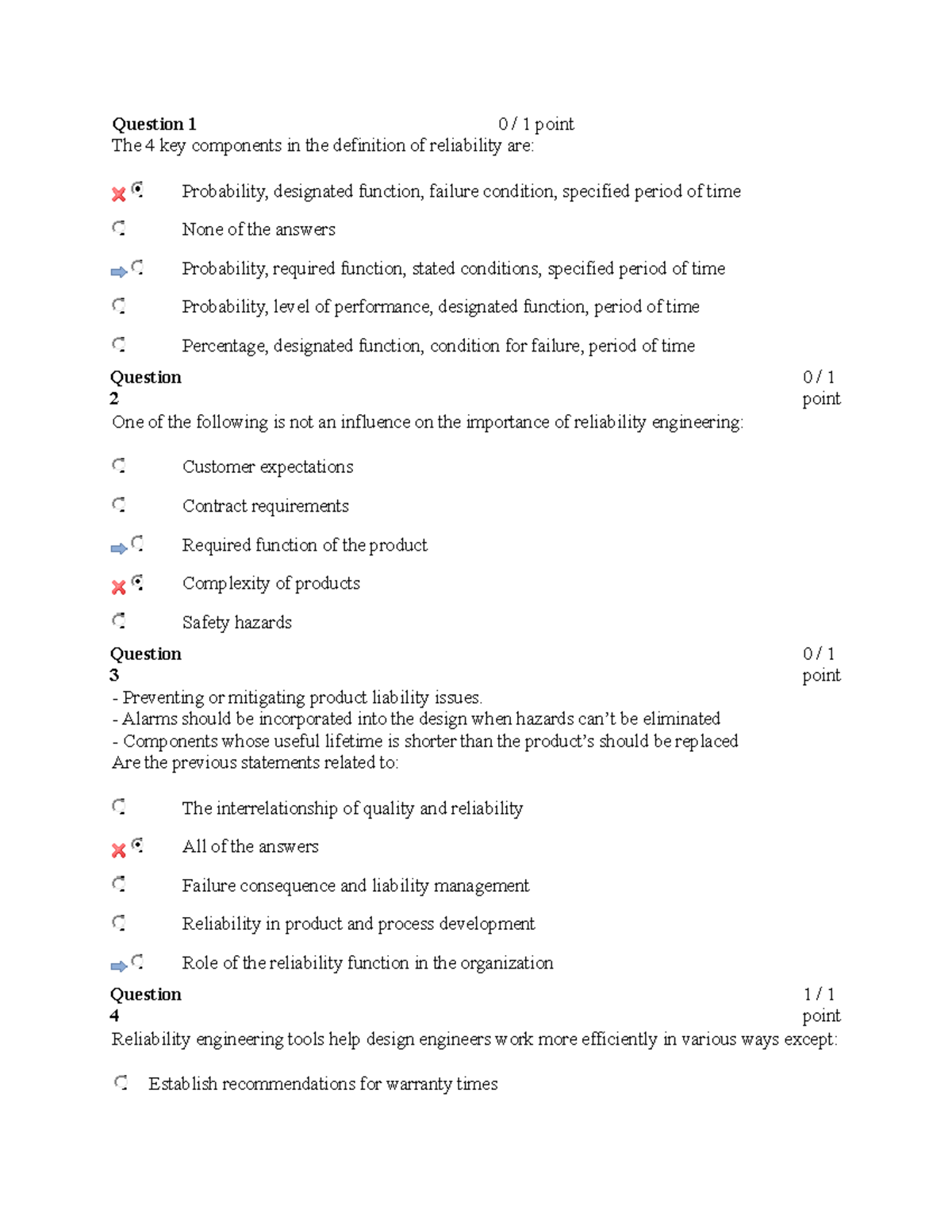 Reliability Analysis MFGS 540 Lesson 1 Quiz - Question 1 0 / 1 point ...