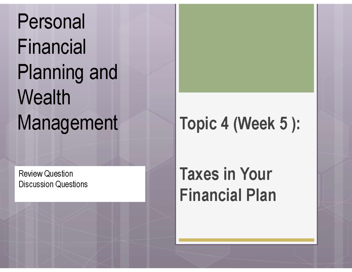 PFP - Tutorial 4 with ans - Personal Financial Planning and Wealth ...