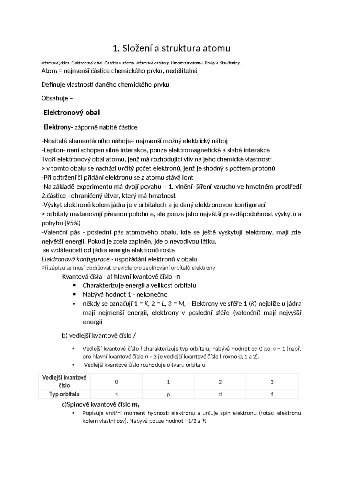 Atom a jeho struktura - 1. Složení a struktura atomu Atomové jádro ...