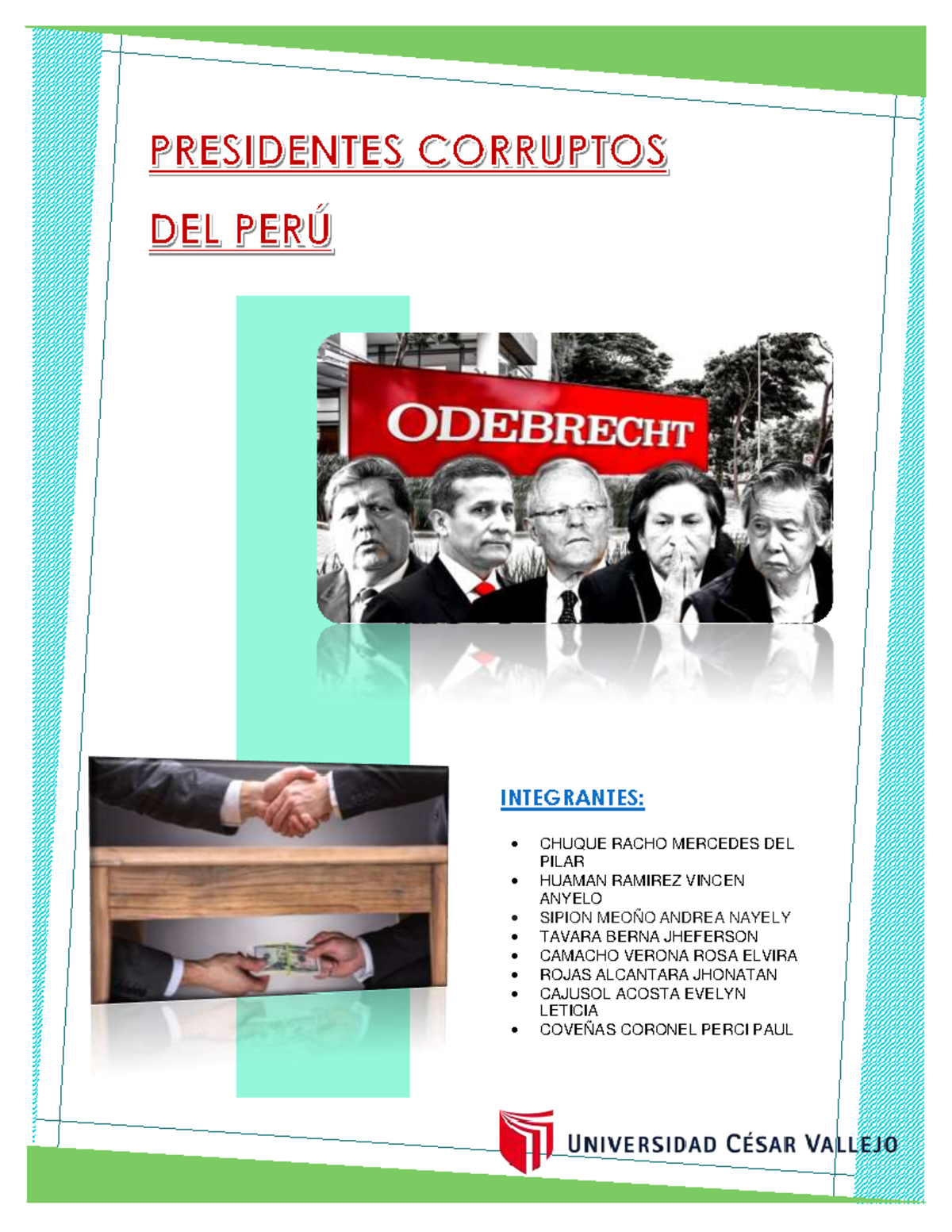 Presidentes Corruptos - INTEGRANTES: CHUQUE RACHO MERCEDES DEL PILAR ...