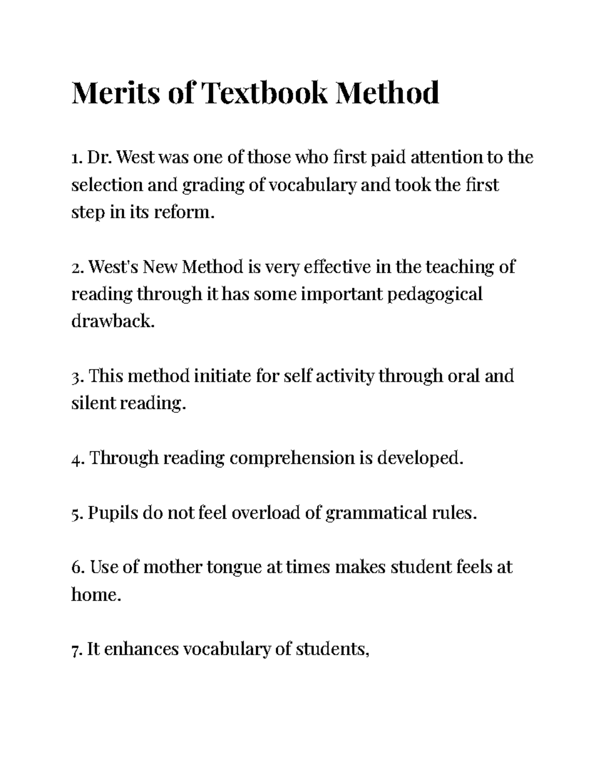 Merits of Textbook Method - West was one of those who first paid ...
