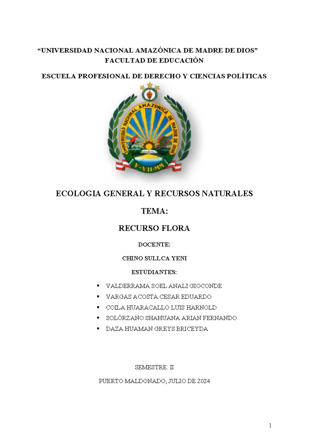 Recurso Flora Oficial - “UNIVERSIDAD NACIONAL AMAZÓNICA DE MADRE DE ...