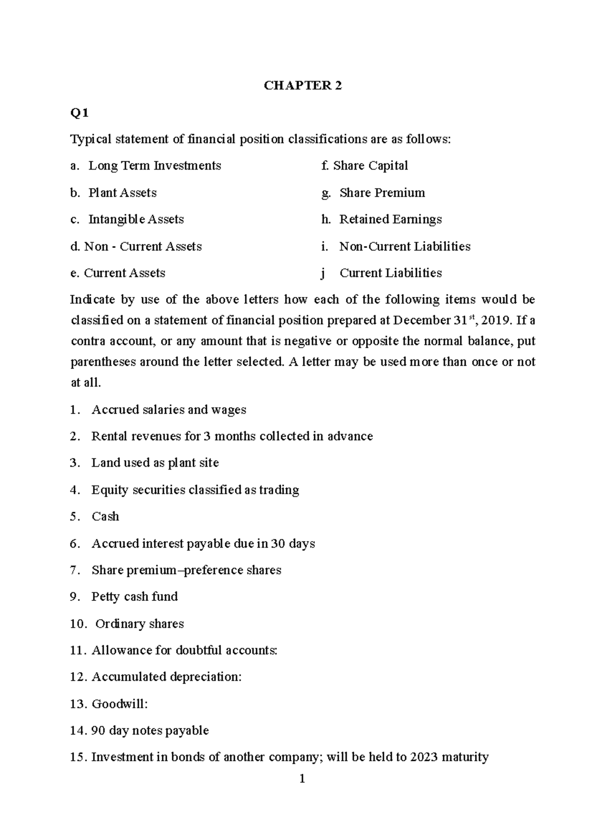 Question chapter 2 Final 1.0 - CHAPTER 2 Q Typical statement of ...