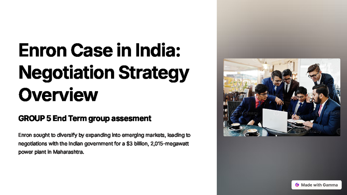 Enron Case in India Negotiation Strategy Overview - Enron Case in India ...