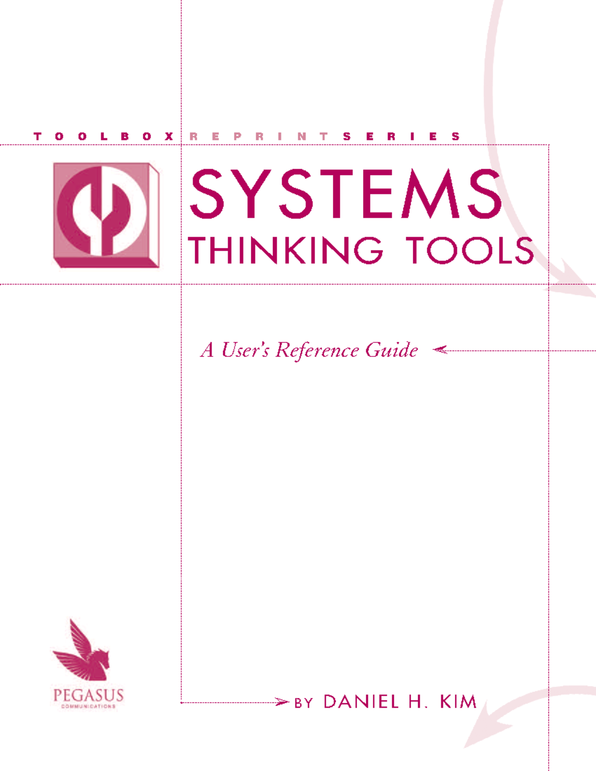 Systems Thinking Tools TRST01E - T O O L B O X R E P R I N T S E R I E ...