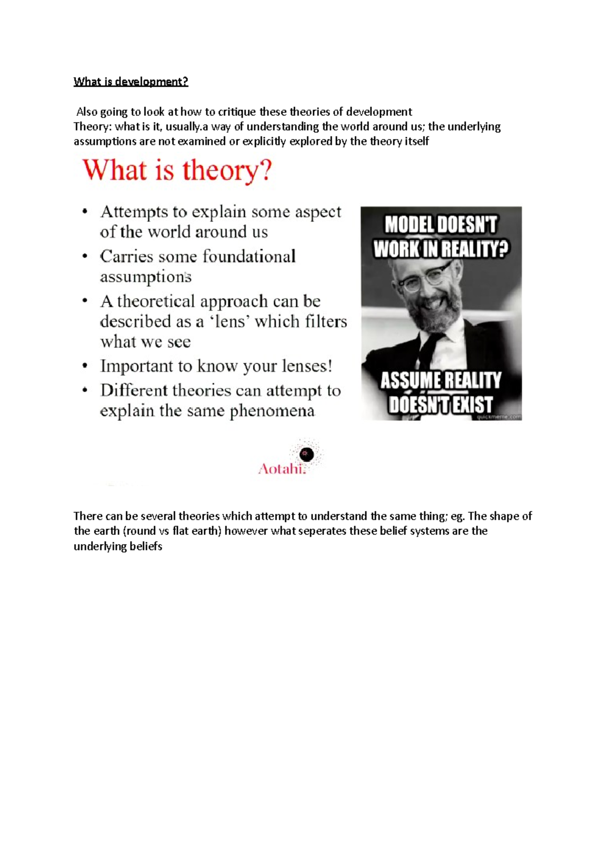 Lecture 2 - development - What is development? Also going to look at ...