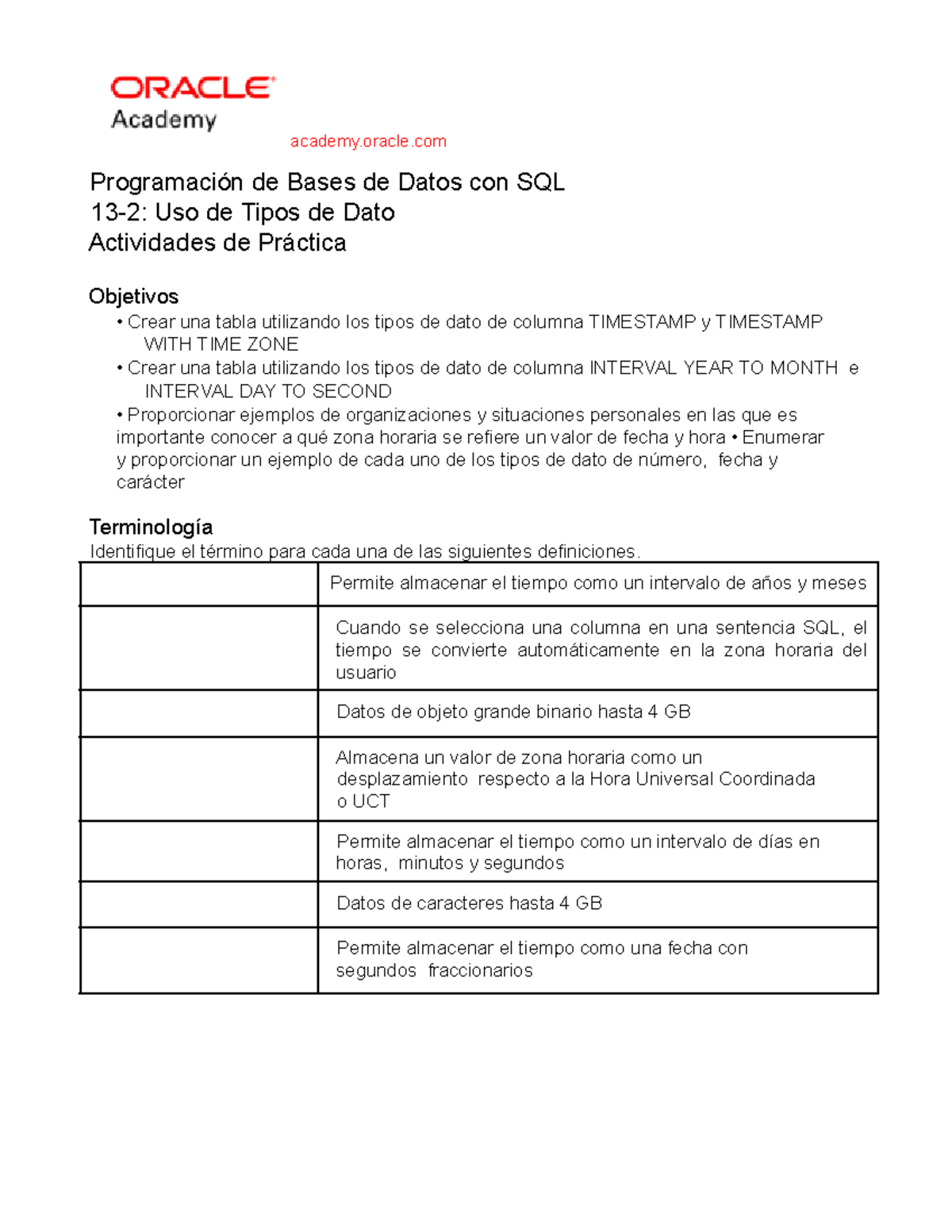 DP 13 2 Practice esp - academy.oracle Programación de Bases de Datos con SQL 13-2: Uso de Tipos ...