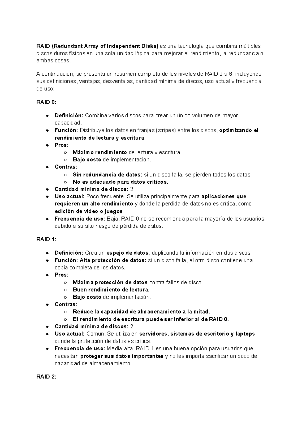 RAID niveles resumen - RAID (Redundant Array of Independent Disks) es una tecnología que combina ...