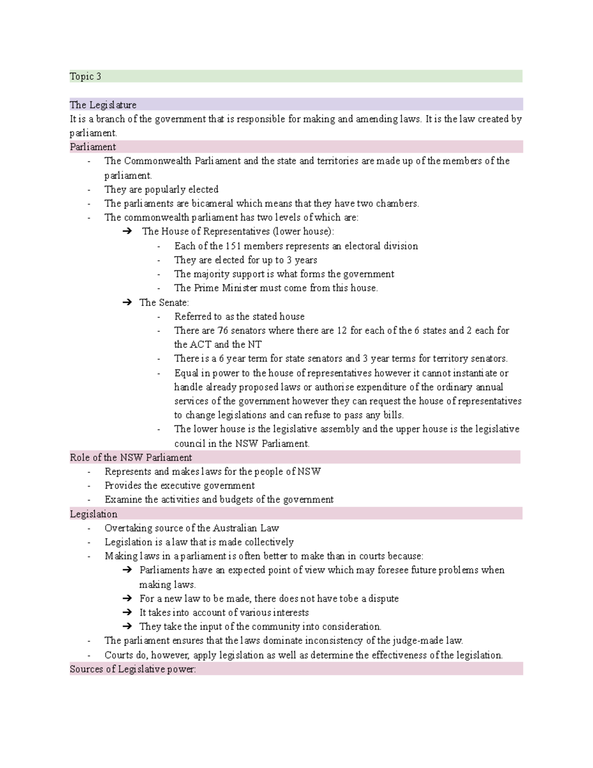 Topic 4 - Law - Lecture Notes - Topic 3 —- The Legislature —- It is a ...