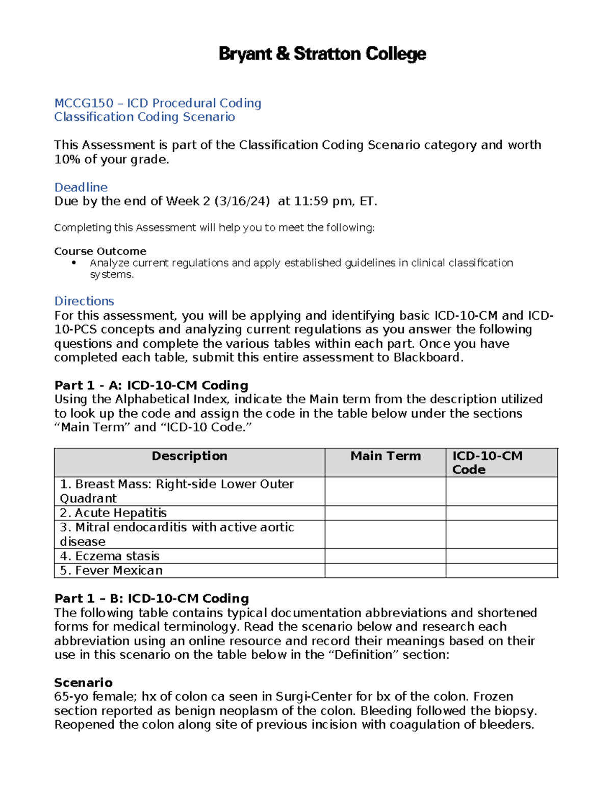 MCCG150 - Classification Coding Scenario - MCCG150 – ICD Procedural Coding Classification Coding ...