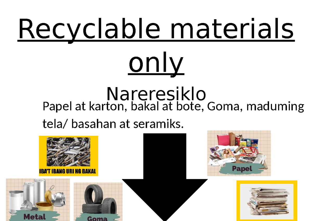Recyclable materials only - General Waste and Recyclable Waste ...