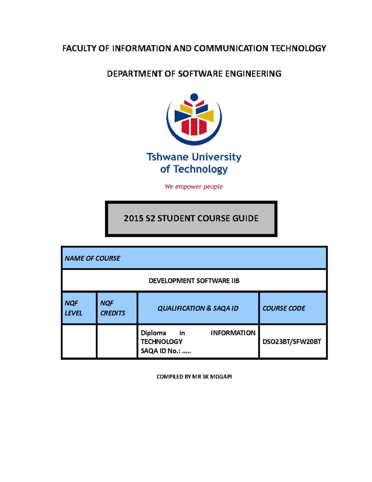DSO23BT Study Guide 2015 S2 - FACULTY OF INFORMATION AND COMMUNICATION ...