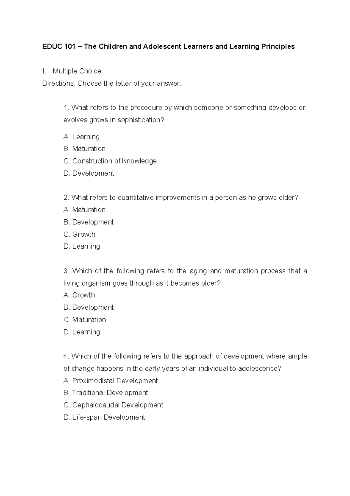 EDUC 101 - Fourth EXAM - EXAM - EDUC 101 – The Children and Adolescent Learners and Learning ...