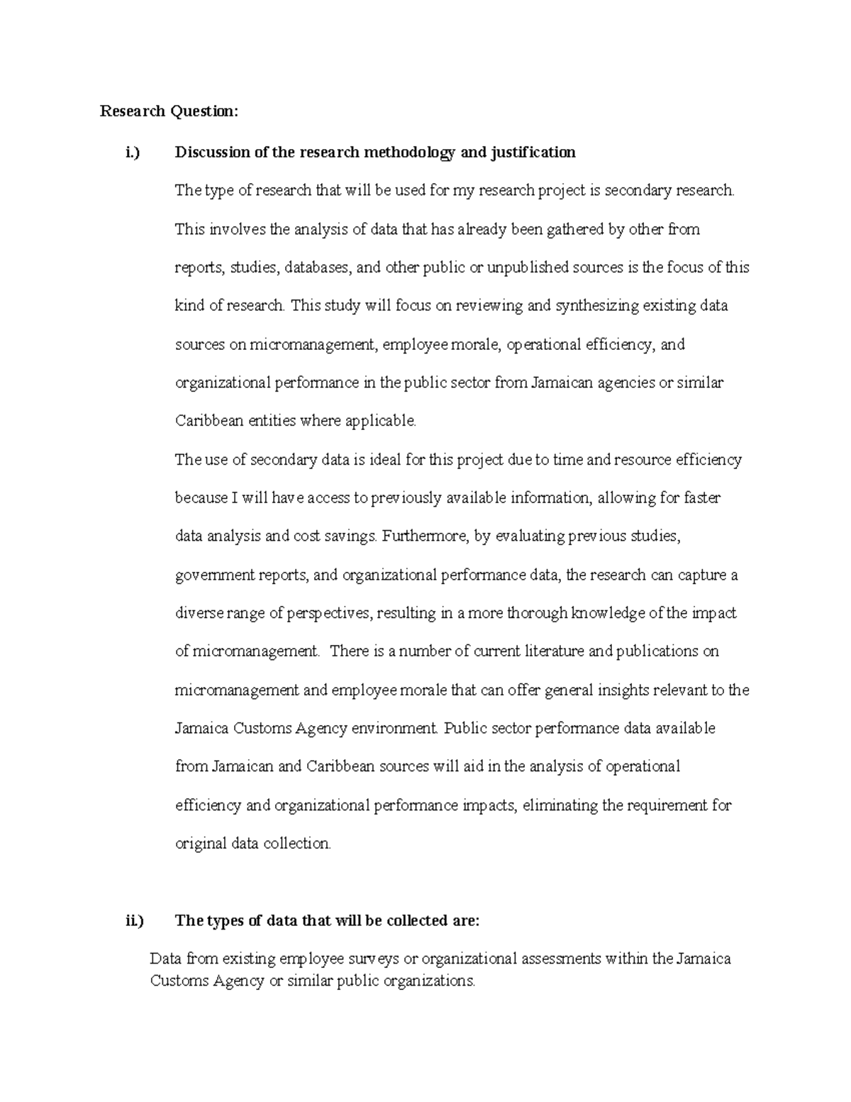 Week 8 - assignment - Research Question: i.) Discussion of the research methodology and - Studocu