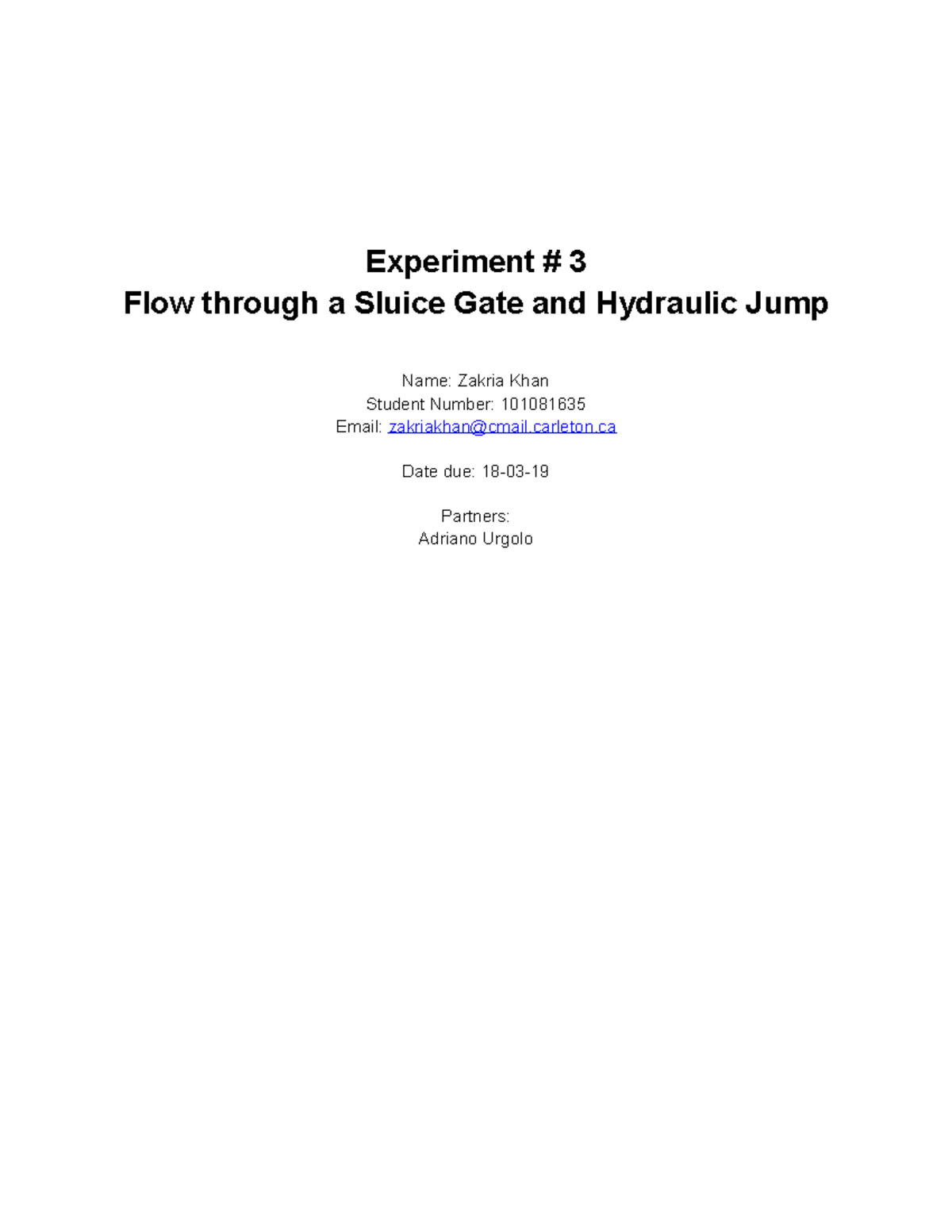 Hydraulic Jump with Sluice Gate, Fluids Lab 3 at Carleton University ...