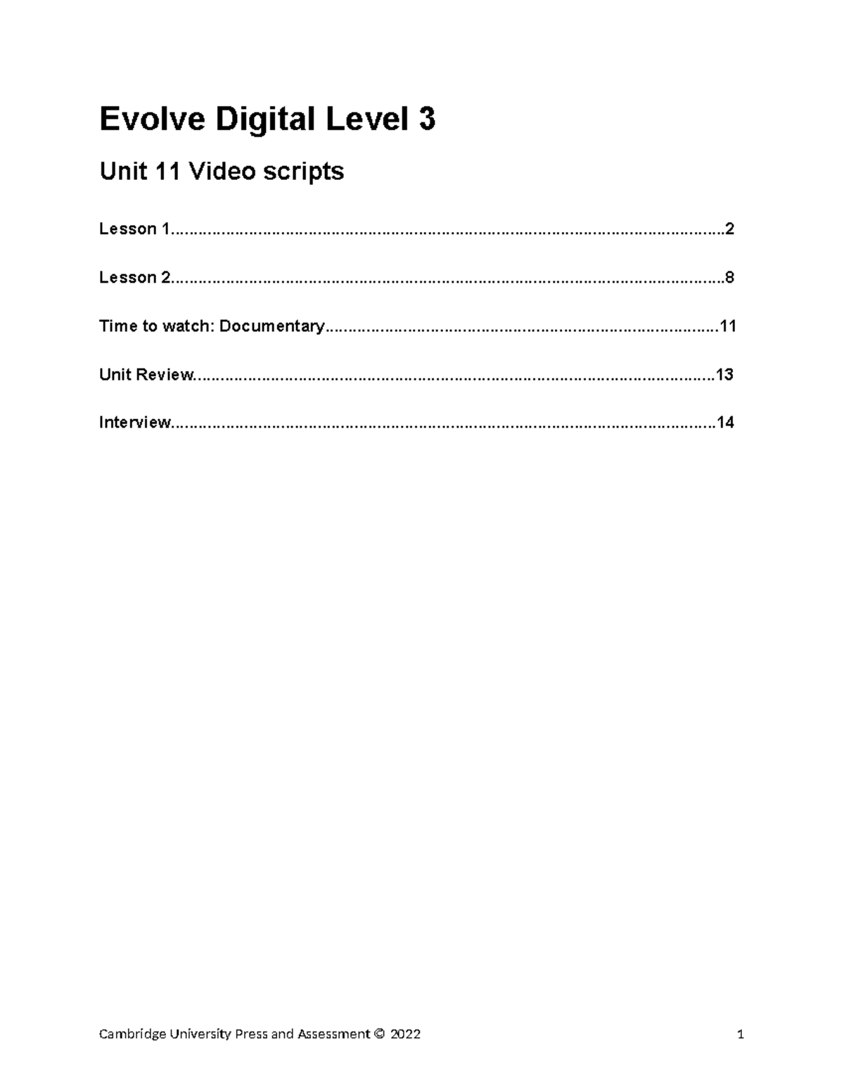 Evolve Digital Level 3 Students Course Unit 11 Video scripts - Unit 11 Video scripts Evolve ...