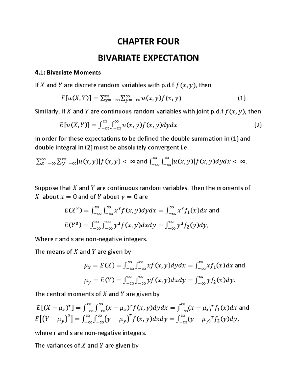 SST 205 Lesson FOUR - CHAPTER FOUR BIVARIATE EXPECTATION 4: Bivariate Moments If 𝑋 and 𝑌 are ...