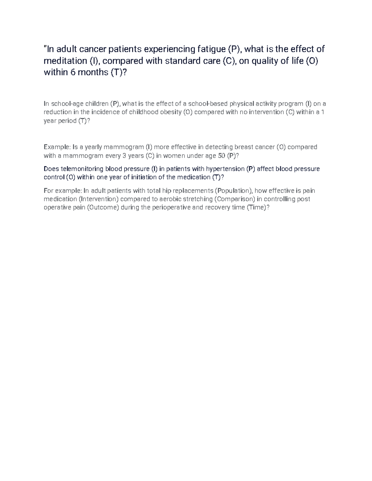 Picot Question Examples - "In adult cancer patients experiencing ...