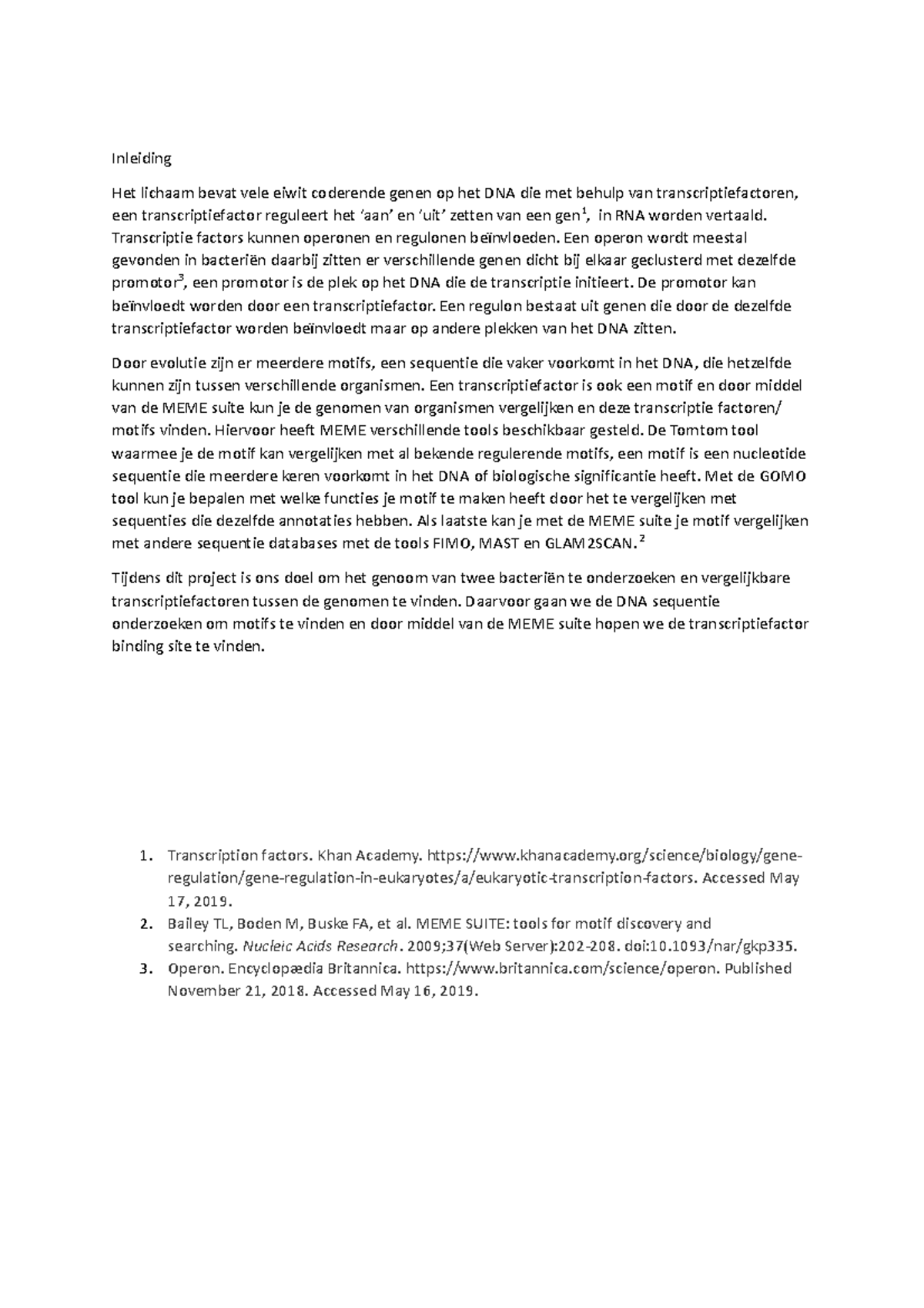 MEME suite - Memes bioinformatica - Inleiding Het lichaam bevat vele ...