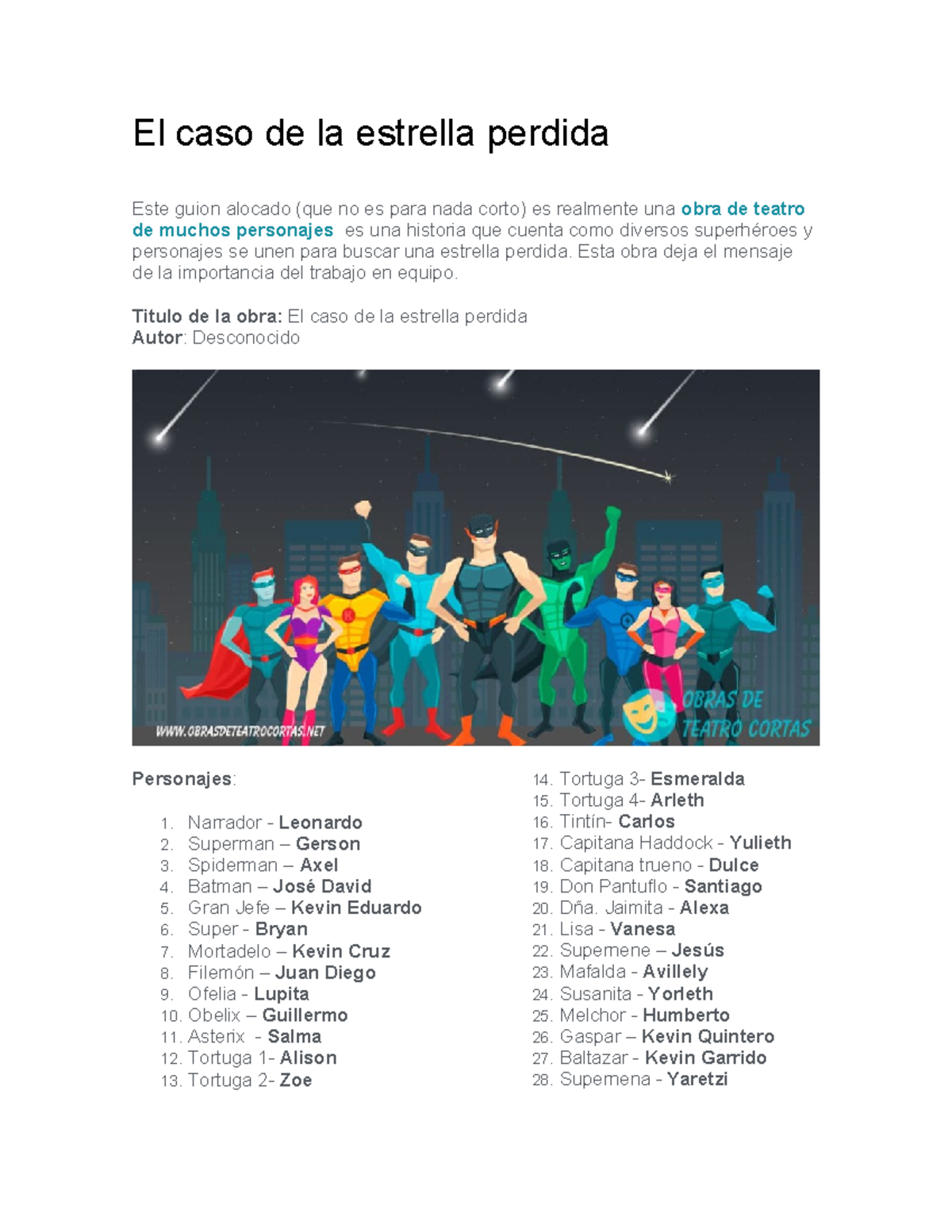 El caso de la estrella perdida - Esta obra deja el mensaje de la ...