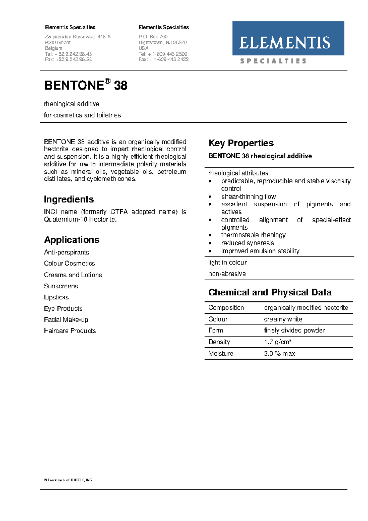 Bentone 38 Tech Data - CHEM 203 - ® Trademark of RHEOX, INC. Elementis Specialties Zwijnaardse ...