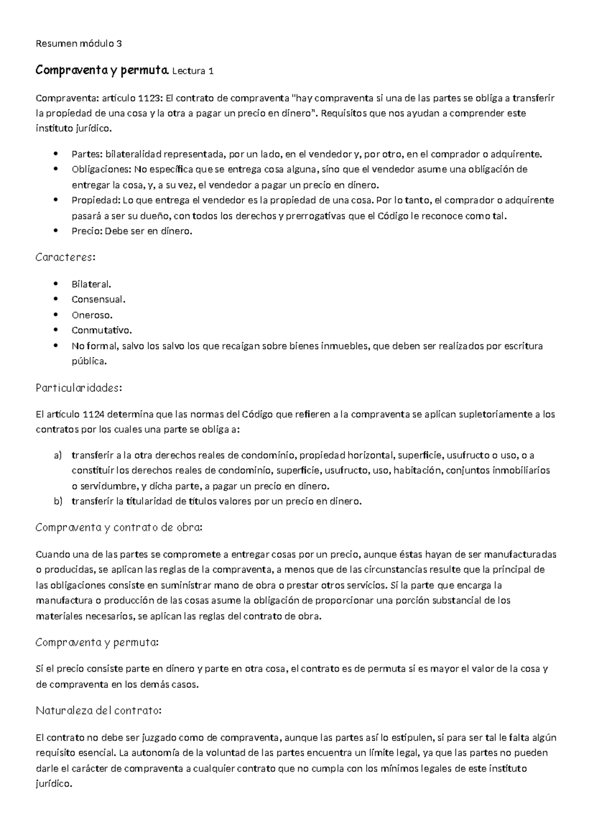 Resumen módulo 3 - Resumen módulo 3 Compraventa y permuta. Lectura 1 Compraventa: artículo 1123 ...