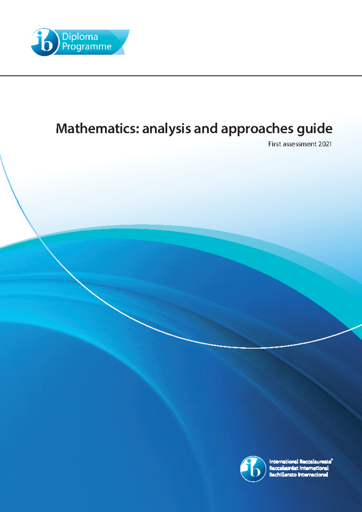 Analysis&Approaches Guide - Mathematics: analysis and approaches guide ...