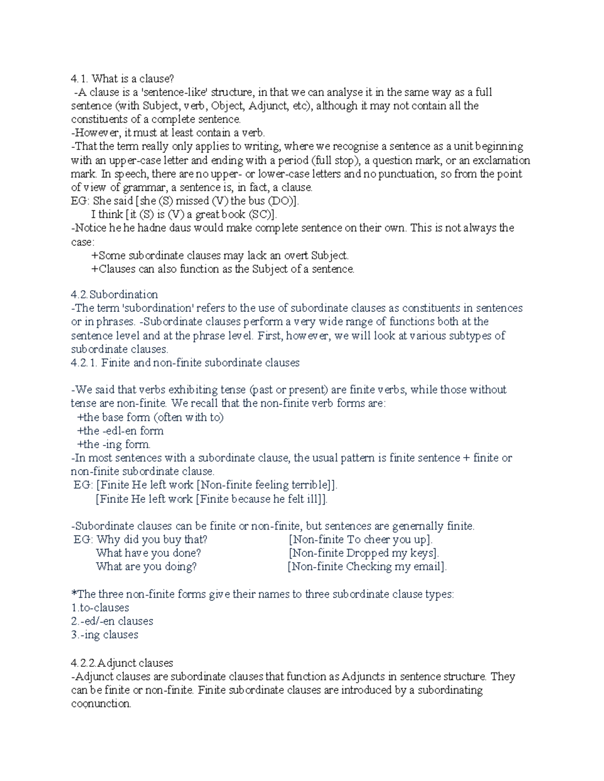 Doc1-2 - What is a clause? -A clause is a 'sentence-like' structure, in ...