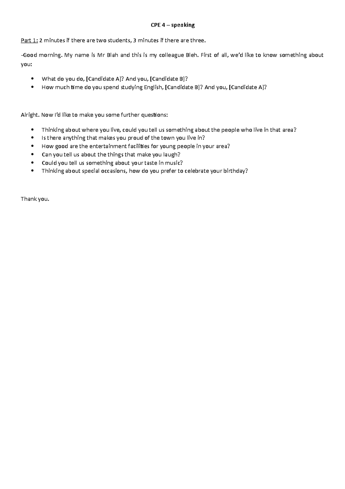 CPE 4 - speaking - ingles - CPE 4 – speaking Part 1: 2 minutes if there ...