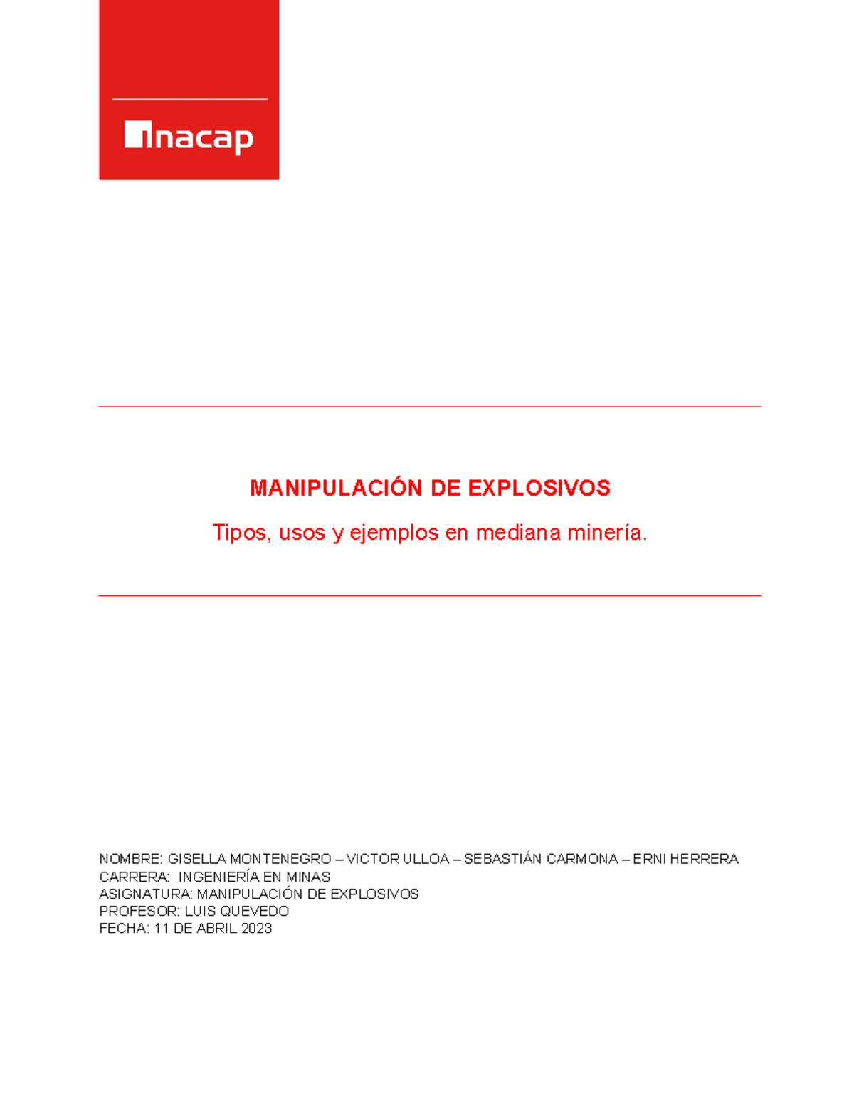 Tipos y ejemplos de explosivos final - INGENIERÍA EN MINAS MANIPULACIÓN ...