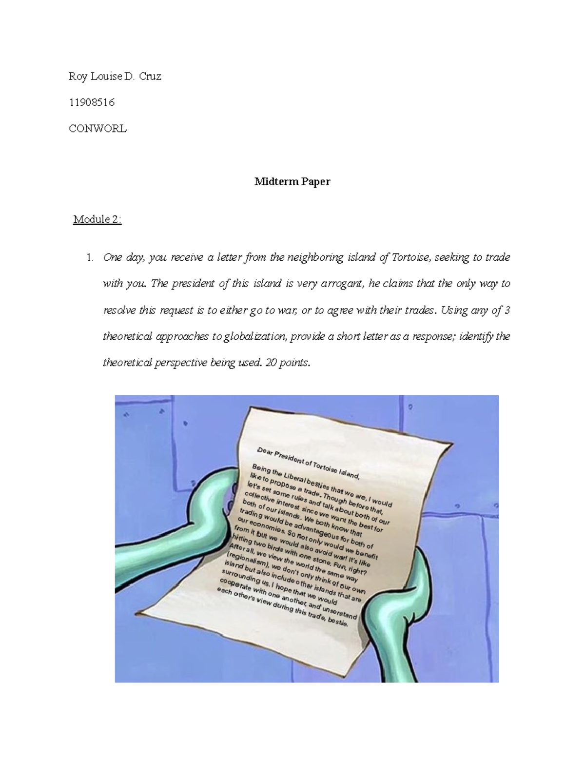 Contemporary World Paper - Roy Louise D. Cruz 11908516 CONWORL Midterm ...