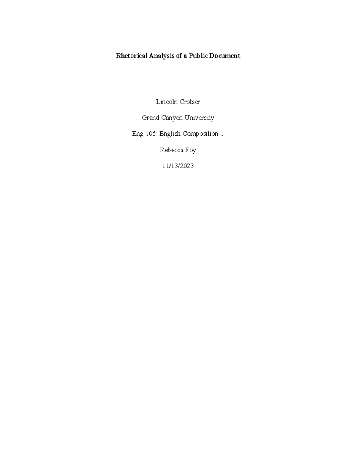 Rheotrical Analysis of a public document rough draft - Rhetorical ...