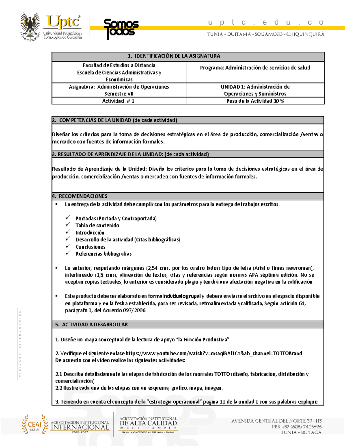 Actividad 1 - mnmm - 1. IDENTIFICACI”N DE LA ASIGNATURA Facultad de Estudios a Distancia Escuela ...