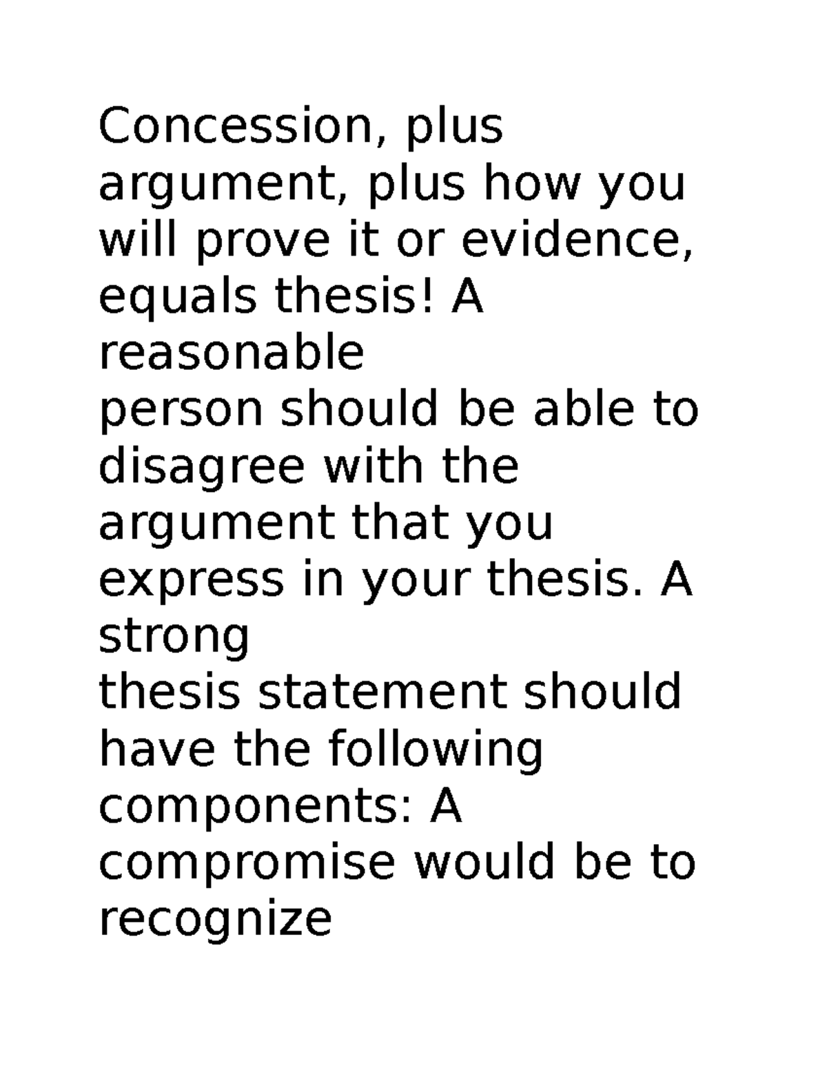 ENG 106 Topic 2 DQ 2 - Concession, plus argument, plus how you will ...