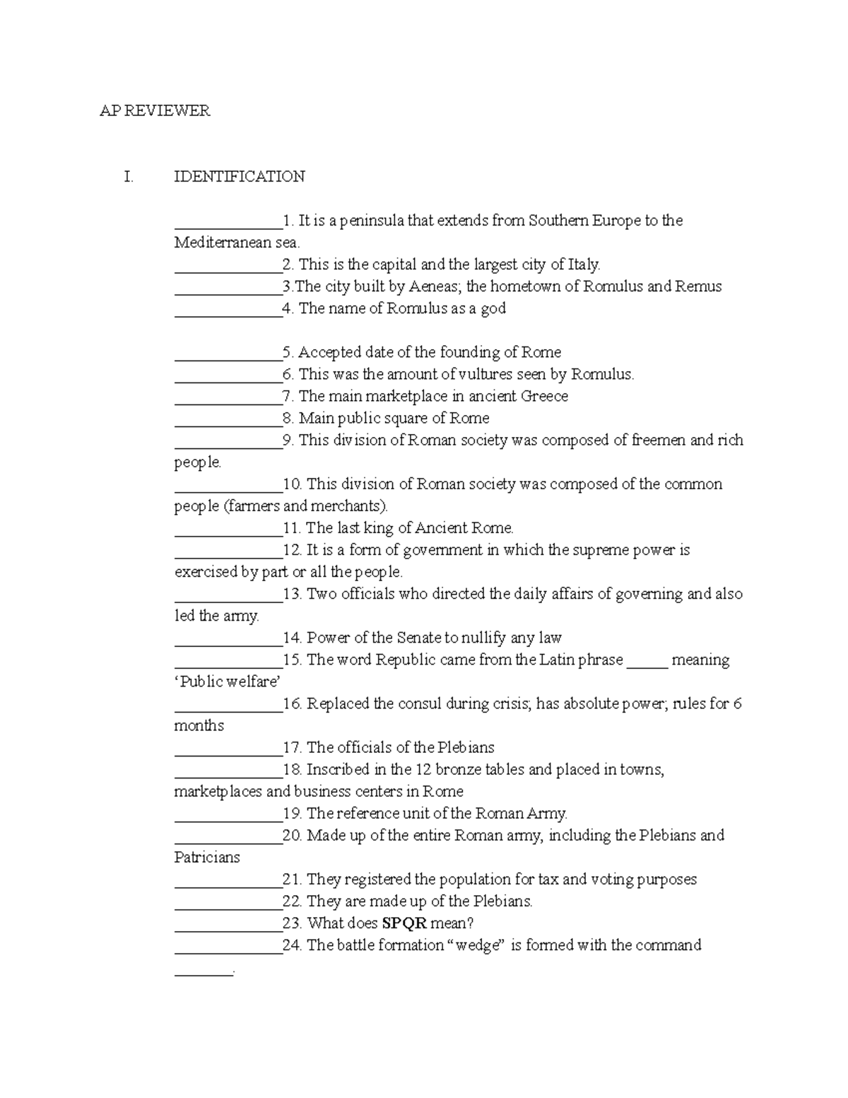 AP ROME PART 1 - its an reviewer in ap - AP REVIEWER I. IDENTIFICATION ...